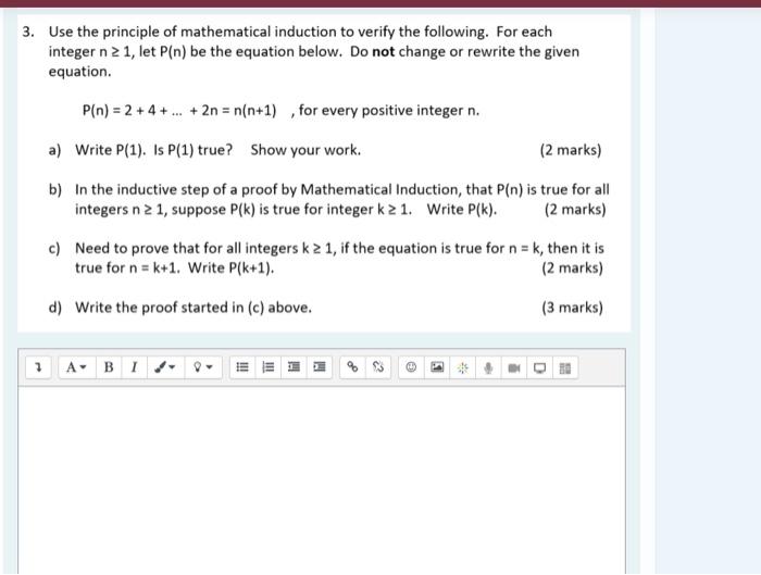 Solved Use the principle of mathematical induction to verify | Chegg.com