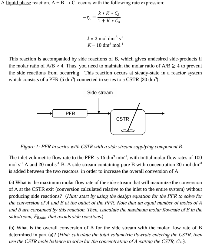 In a well-mixed isothermal CSTR, ﻿the following three | Chegg.com