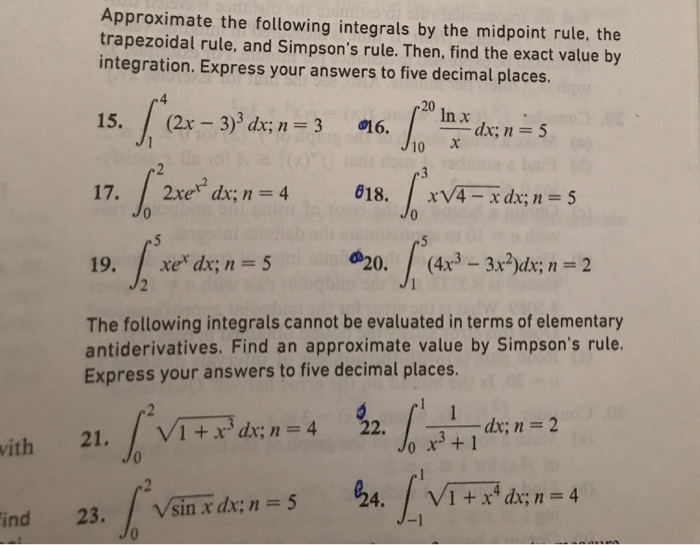Solved Approximate the following integrals by the midpoint | Chegg.com