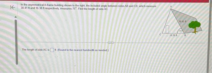 Solved In the asymmetrical A frame buliding shown to the | Chegg.com