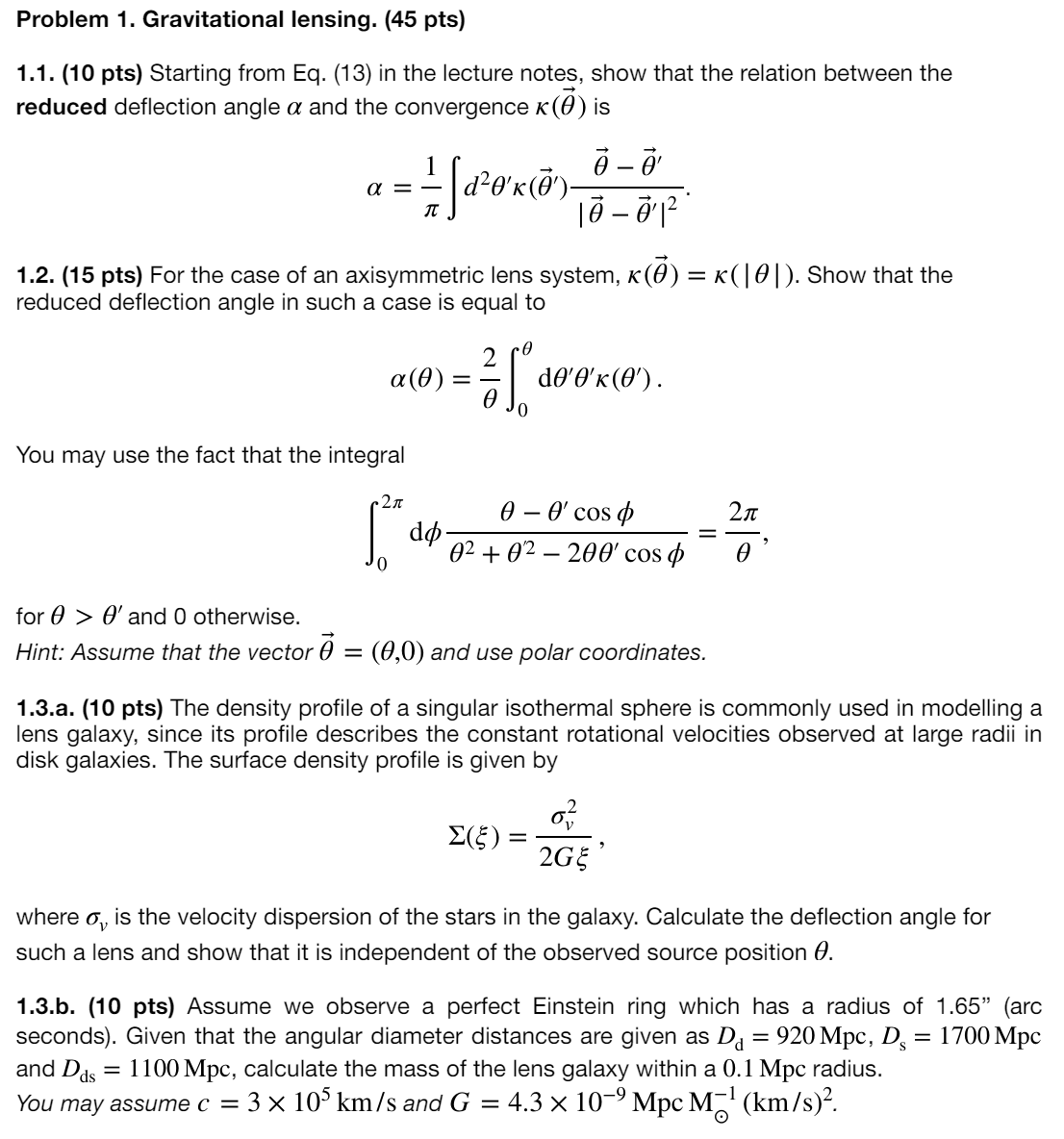 Solved Problem 1. ﻿Gravitational lensing. (45 ﻿pts)1.1. (10 | Chegg.com