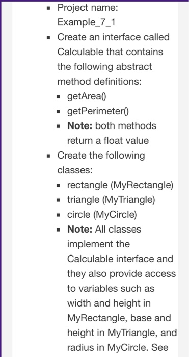 Solved Project name: Example_7_1 Create an interface called | Chegg.com