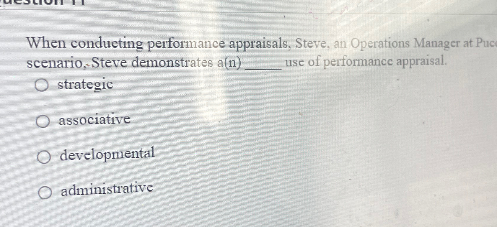 Solved When conducting performance appraisals, Steve, an | Chegg.com