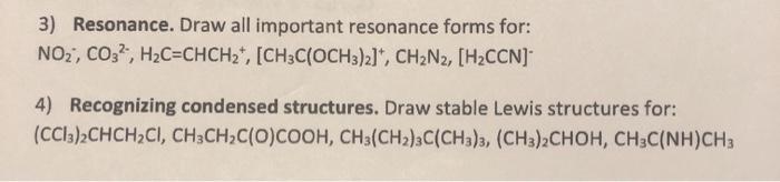 Solved 3) Resonance. Draw all important resonance forms for: | Chegg.com