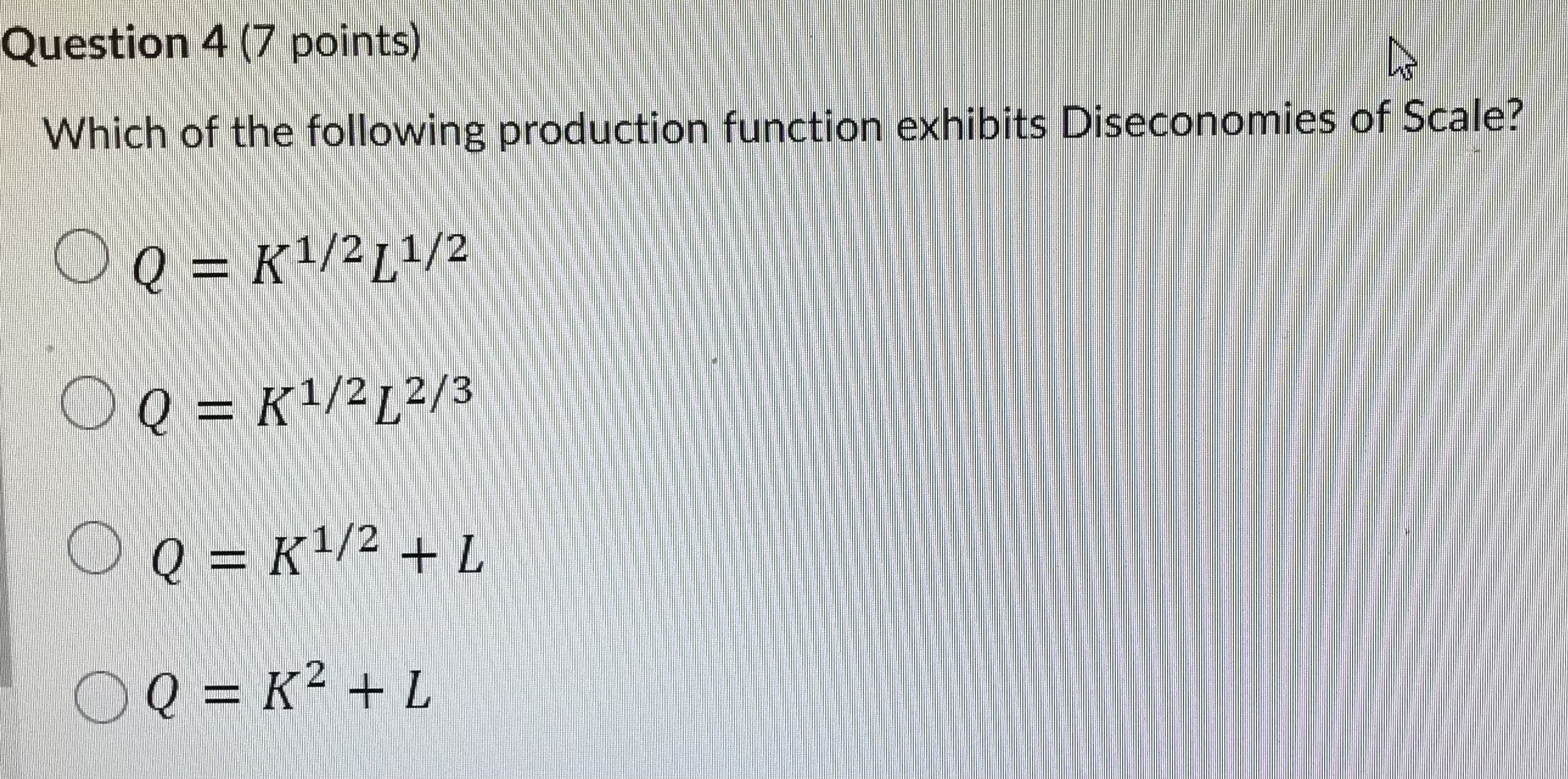 Solved Question 4 (7 ﻿points)Which of the following | Chegg.com