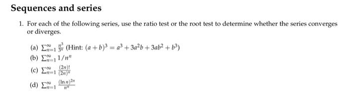 Solved Sequences and series 1. For each of the following | Chegg.com