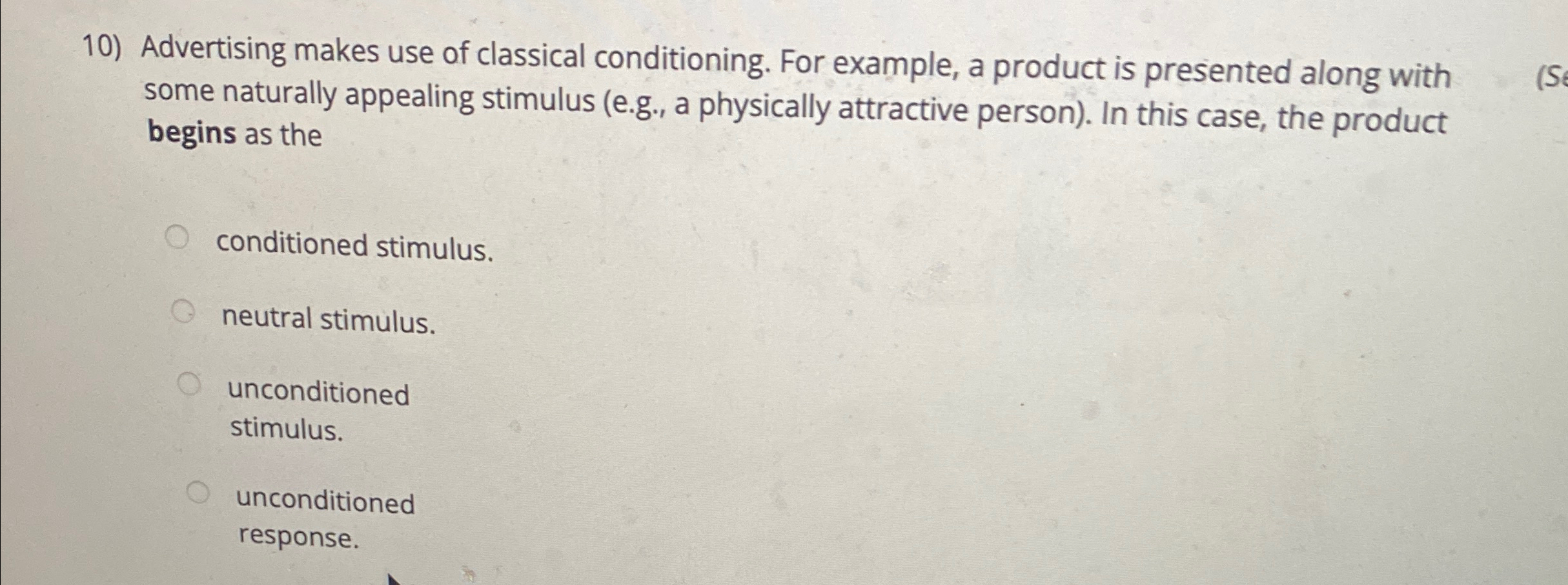 Solved Advertising makes use of classical conditioning. For | Chegg.com