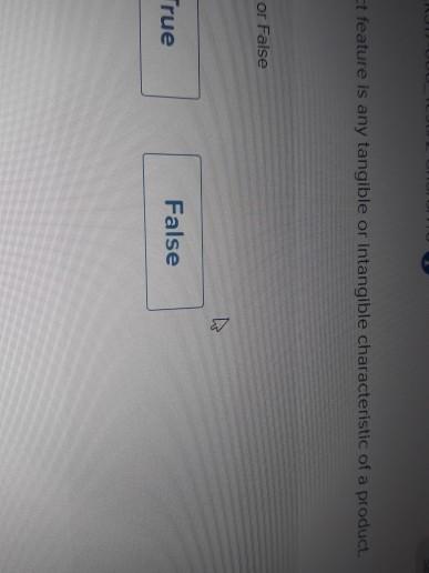 Solved Et feature is any tangible or Intangible | Chegg.com