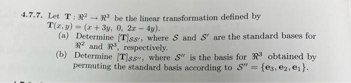 Solved 1.7.7. Let T:ℜ2→ℜ3 be the linear transformation | Chegg.com