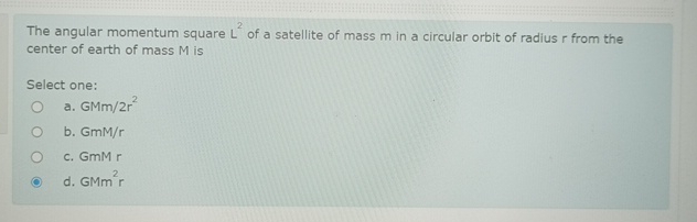 Solved The angular momentum square L2 ﻿of a satellite of | Chegg.com
