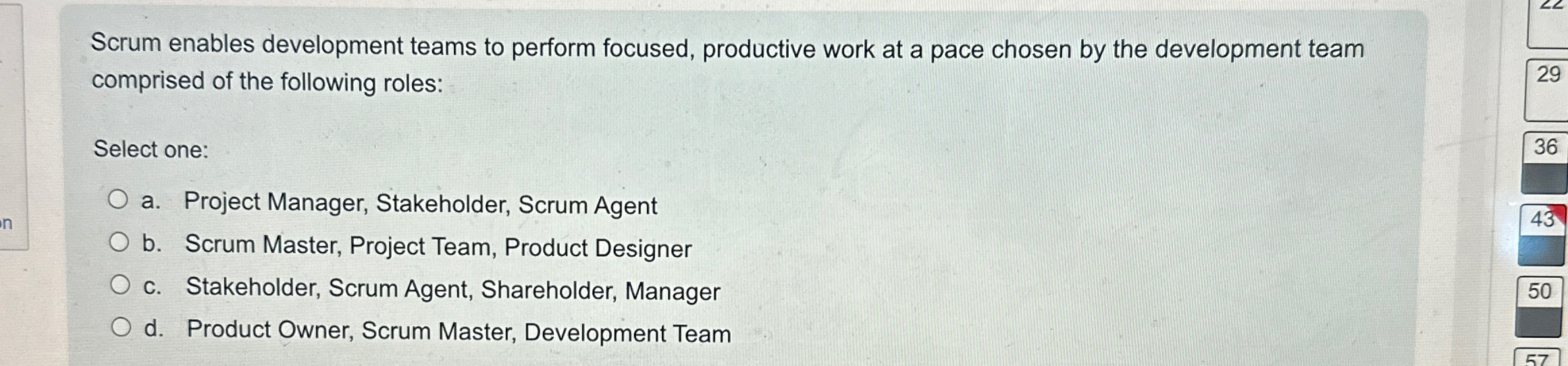 Solved Scrum enables development teams to perform focused, | Chegg.com