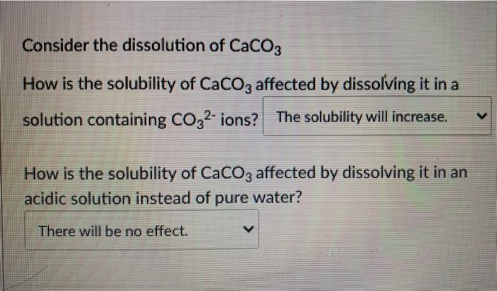 Solved Consider the dissolution of CaCO3 How is the | Chegg.com