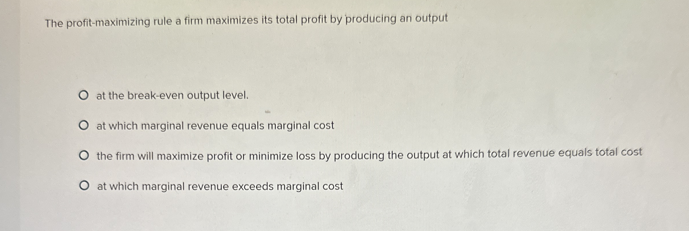 Solved The profit-maximizing rule a firm maximizes its total | Chegg.com