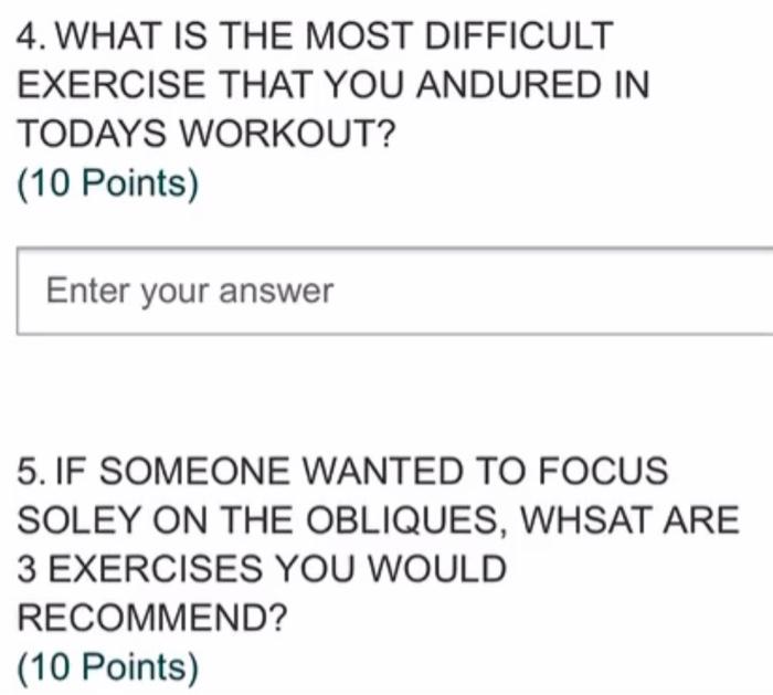 Solved 4. WHAT IS THE MOST DIFFICULT EXERCISE THAT YOU | Chegg.com