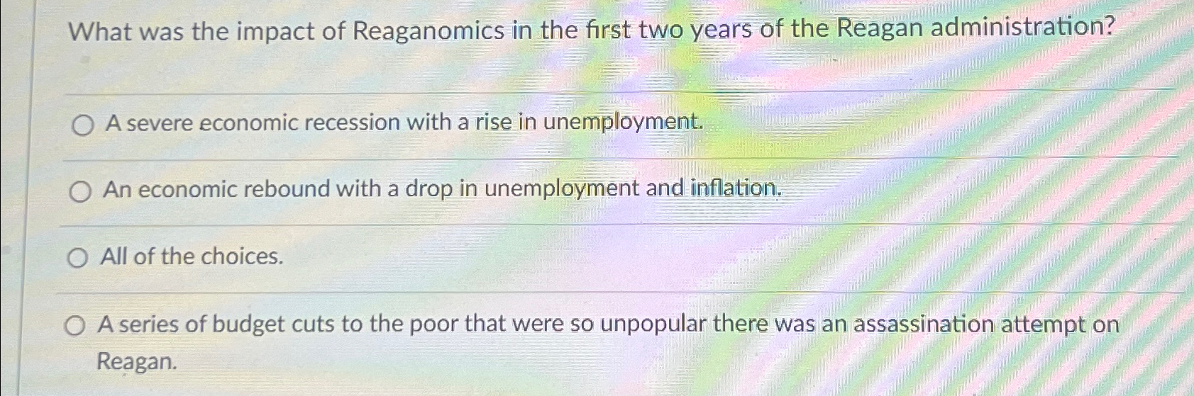 Solved What was the impact of Reaganomics in the first two | Chegg.com