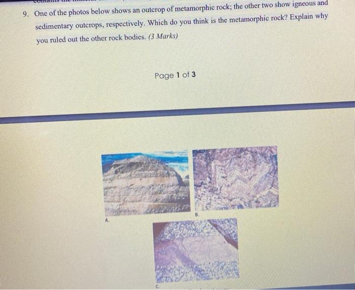 Solved 9. One of the photos below shows an outcrop of | Chegg.com