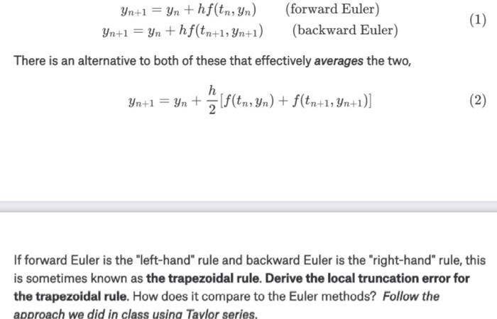 Solved Yn+1 = Yn + hf(tn, yn) Yn+1 = Yn + hf(tn+1, Yn+1) | Chegg.com