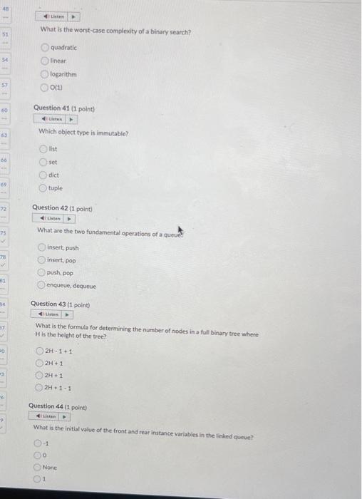 Solved What is the worst-case complexity of a binary search? | Chegg.com
