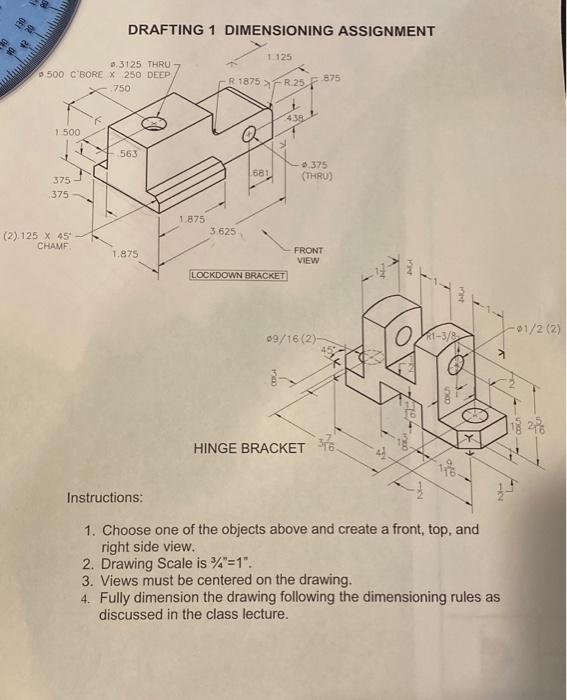 Solved DRAFTING 1 DIMENSIONING ASSIGNMENT 11.125 0.3125 THRO | Chegg.com