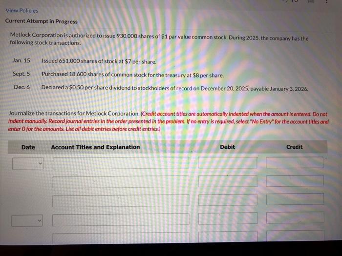 Solved View Policies Current Attempt in Progress Metlock | Chegg.com