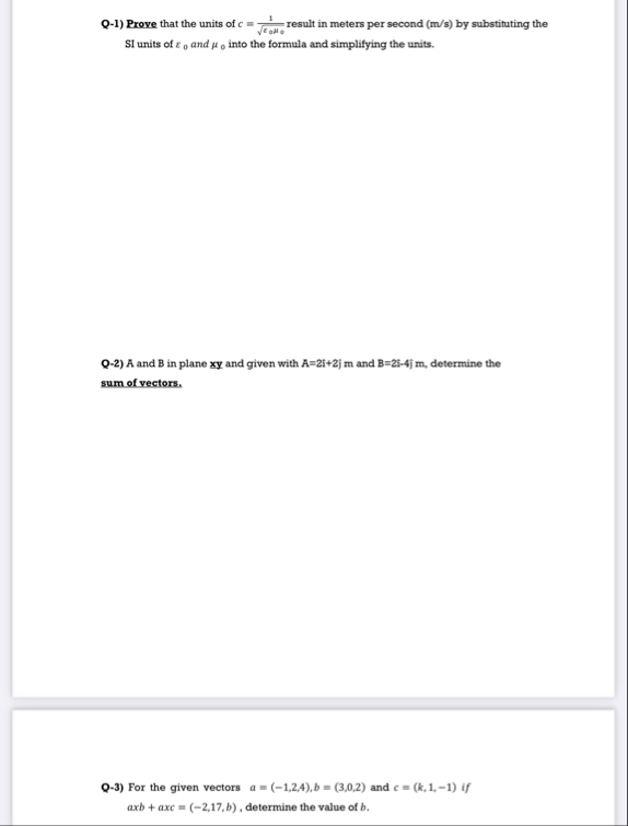 Solved Q-1) ﻿Prove that the units of c=1τ0μ02 ﻿result in | Chegg.com