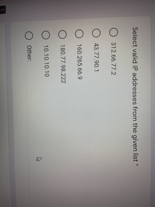 Solved + Select valid IP addresses from the given list O | Chegg.com