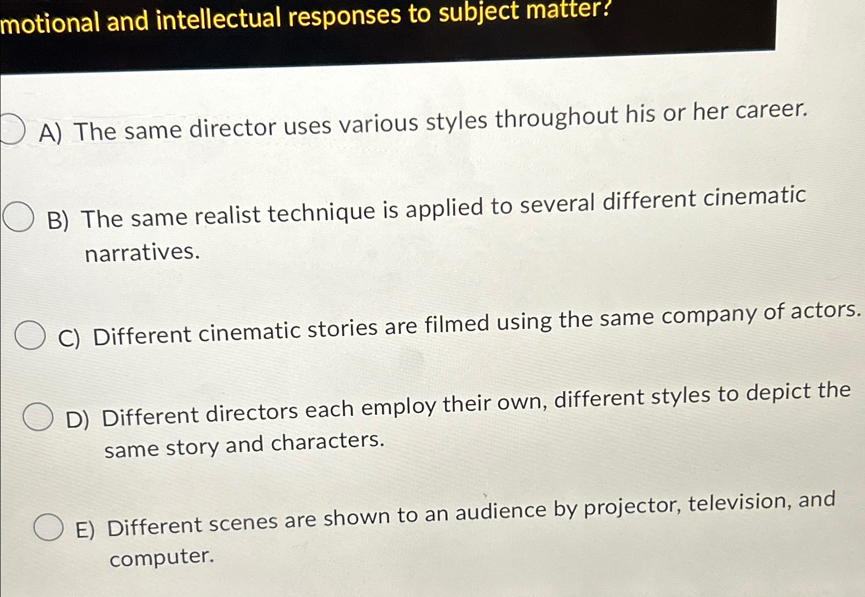 Solved motional and intellectual responses to subject | Chegg.com