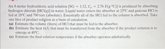 Solved An 8-molar hydrochloric acid solution | Chegg.com