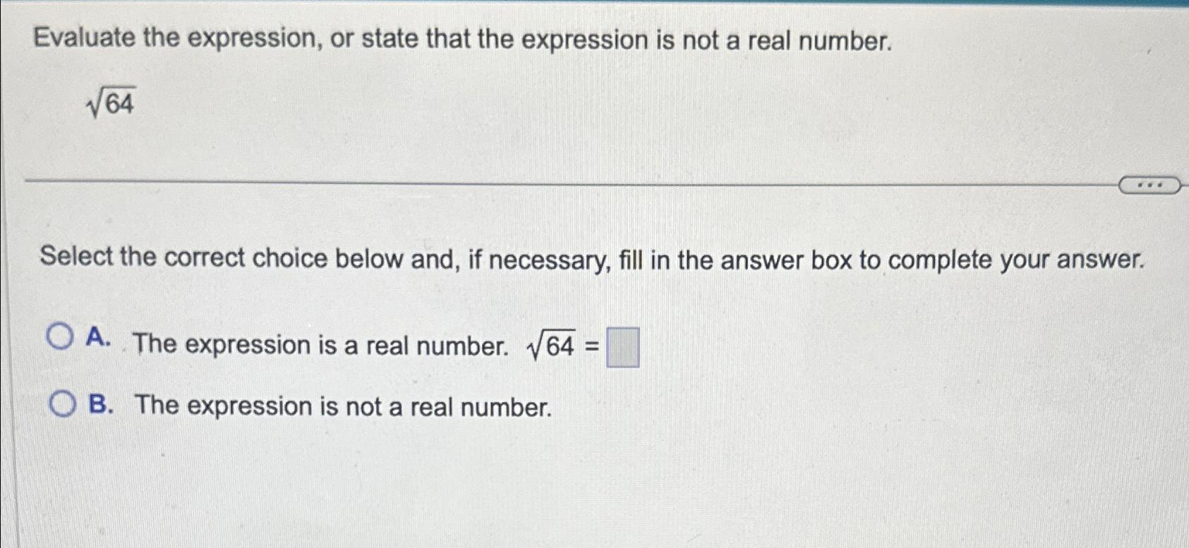 Solved Evaluate the expression, or state that the expression | Chegg.com