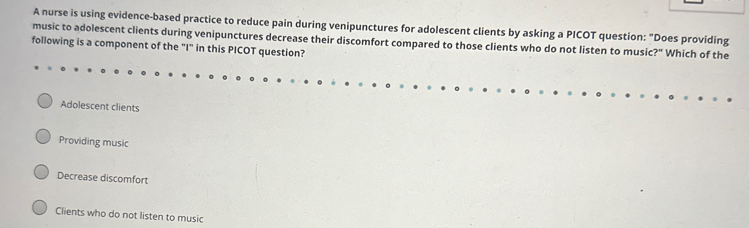 Solved A nurse is using evidence-based practice to reduce | Chegg.com