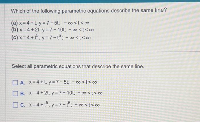 Solved Which of the following parametric equations describe | Chegg.com