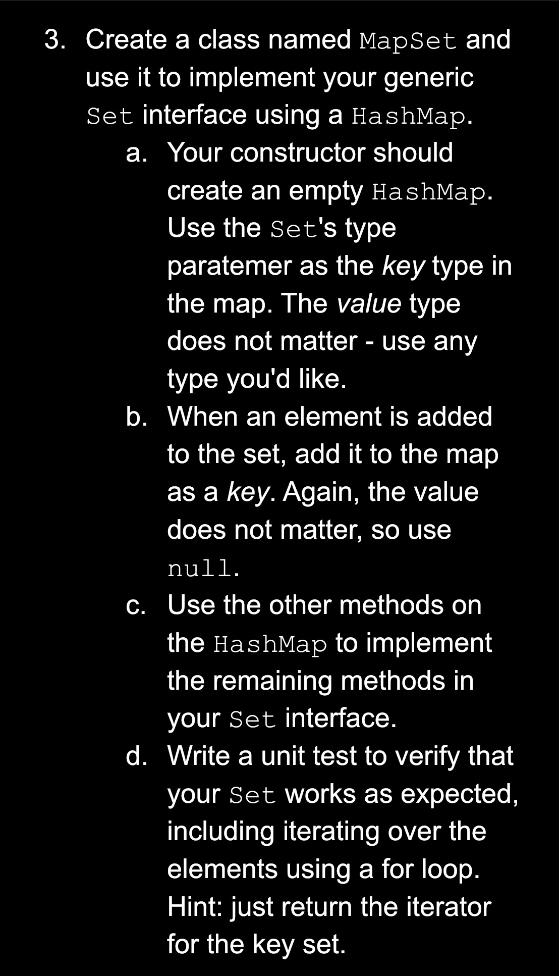 Solved Create a class named MapSet and use it to implement | Chegg.com