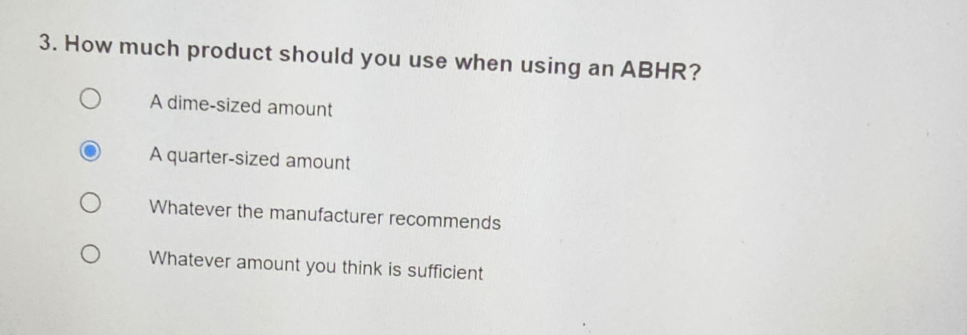 Solved How much product should you use when using an ABHR?A | Chegg.com