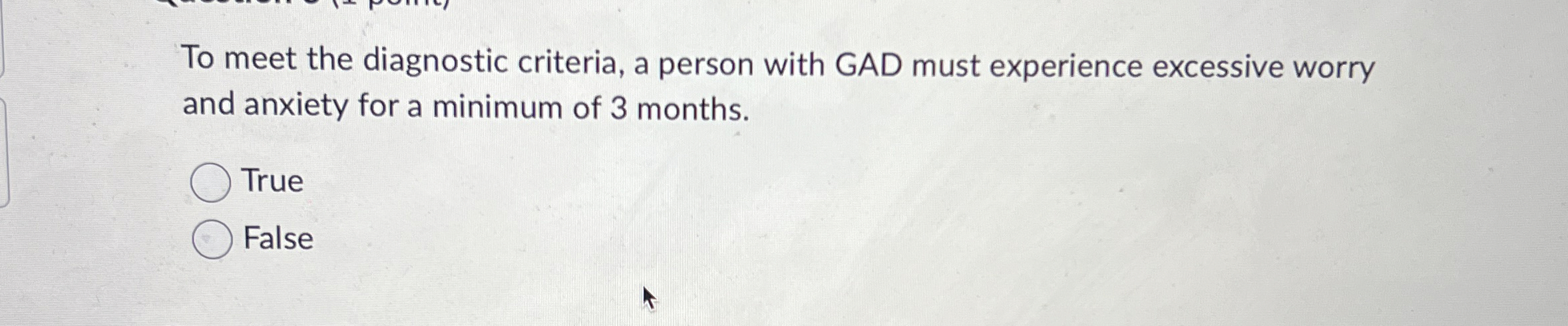 Solved To meet the diagnostic criteria, a person with GAD | Chegg.com