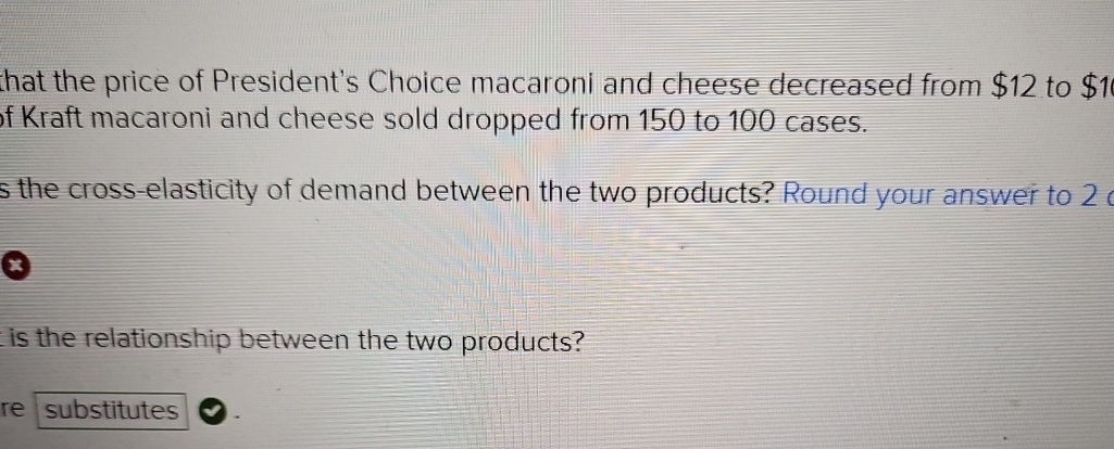 Solved hat the price of President's Choice macaroni and | Chegg.com