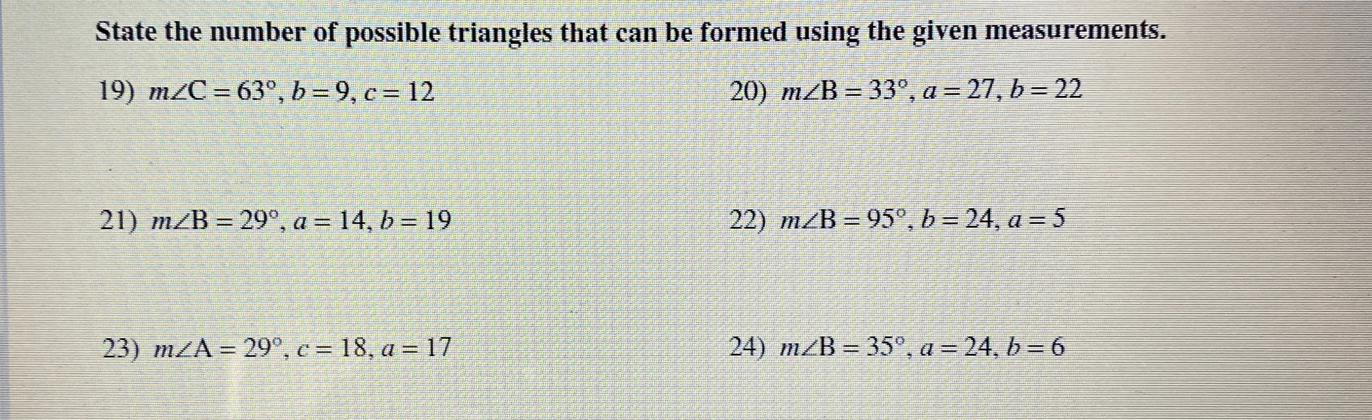 Solved State the number of possible triangles that can be | Chegg.com