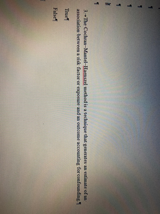 Solved 3.-The-Cochran-Mantel-Haenszel method is a technique | Chegg.com