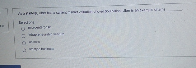 Solved As a start-up, ﻿Uber has a current market valuation | Chegg.com