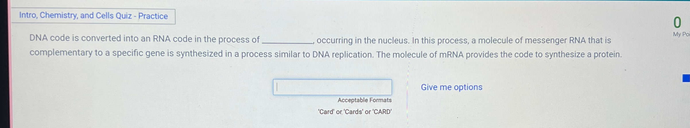 Solved Intro, Chemistry, and Cells Quiz - ﻿PracticeDNA code | Chegg.com