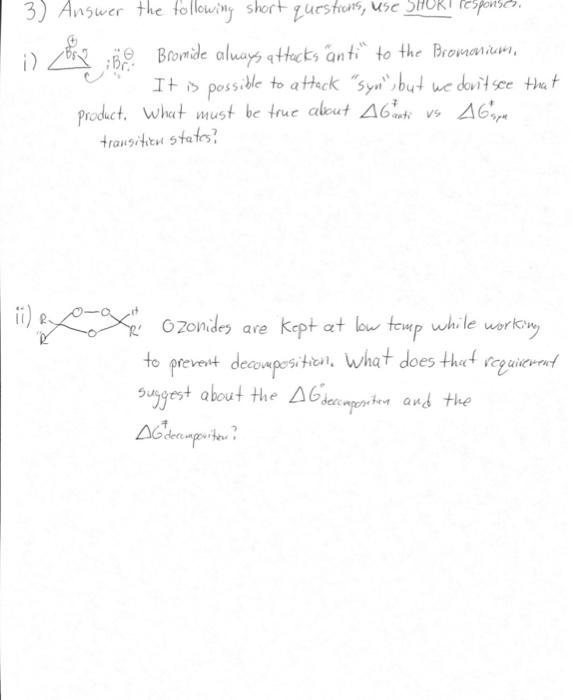 Solved 3) Answer the following short questions, use SHOKT | Chegg.com