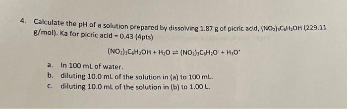 Solved Calculate the pH of a solution prepared by dissolving | Chegg.com