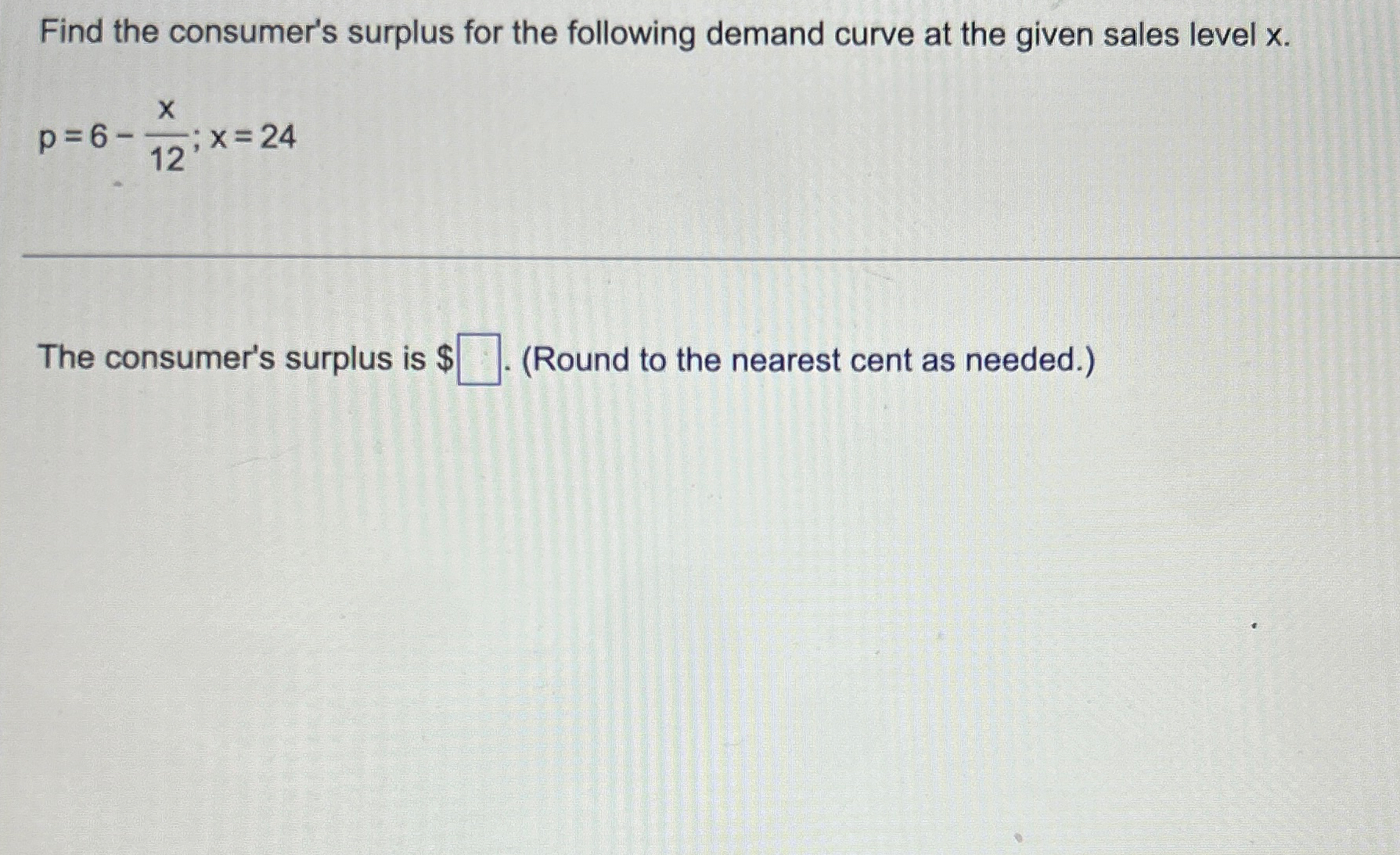 Solved Find the consumer's surplus for the following demand | Chegg.com