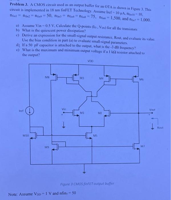 Problem 3. A CMOS circuit used as an output buffer | Chegg.com