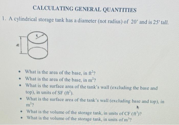 Solved CALCULATING GENERAL QUANTITIES 1. A cylindrical | Chegg.com