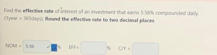 Solved Find the effective rate of Interest of an investment | Chegg.com