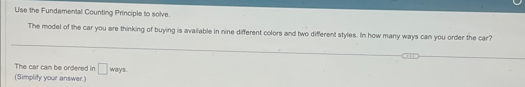 Solved Use the Fundamental Counting Principle to solve.The | Chegg.com