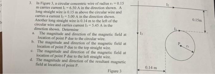 3. In Figure 3, a circular concentric wire of radius | Chegg.com