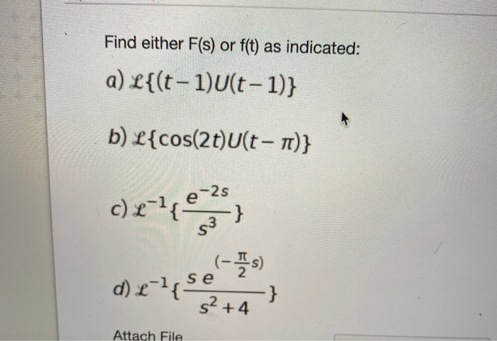 Solved Find either F(s) or f(t) as indicated: a) | Chegg.com