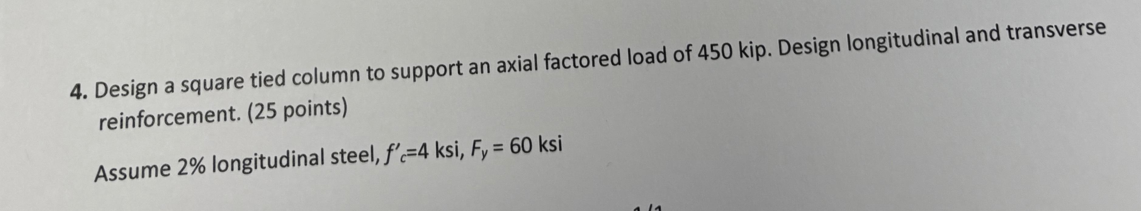 Solved Design a square tied column to support an axial | Chegg.com