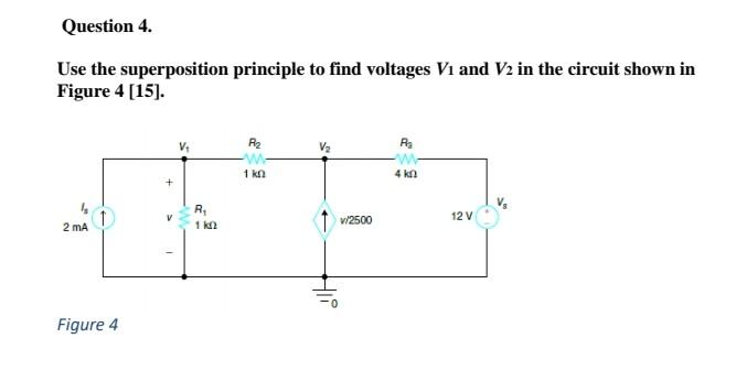 Solved Use the superposition principle to find voltages V1 | Chegg.com